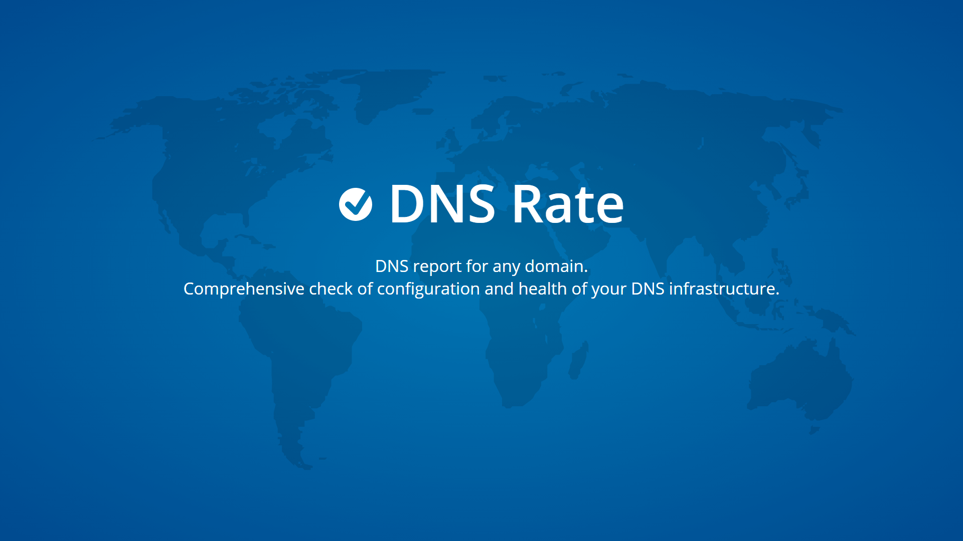 DNS Rate - Complete DNS report for any domain name